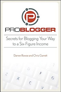 You've Read ProBlogger the Blog - Now Buy the Book