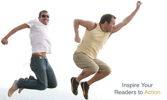 How to Create Compelling Content by Inspiring Action