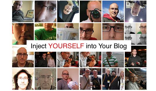Inject Yourself into Your Content - Principle # 7 of Creating ...