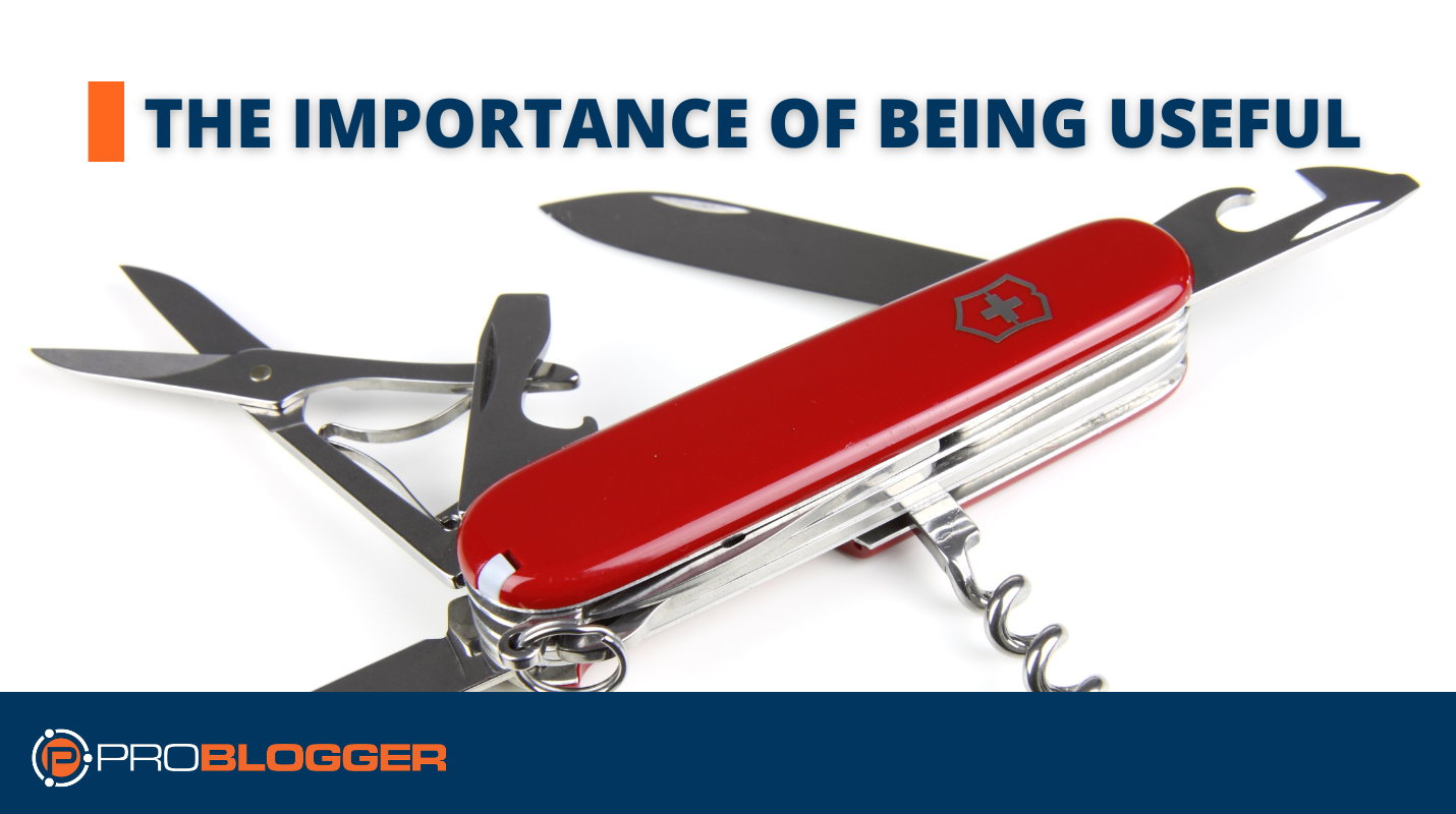 The Importance of Being Useful